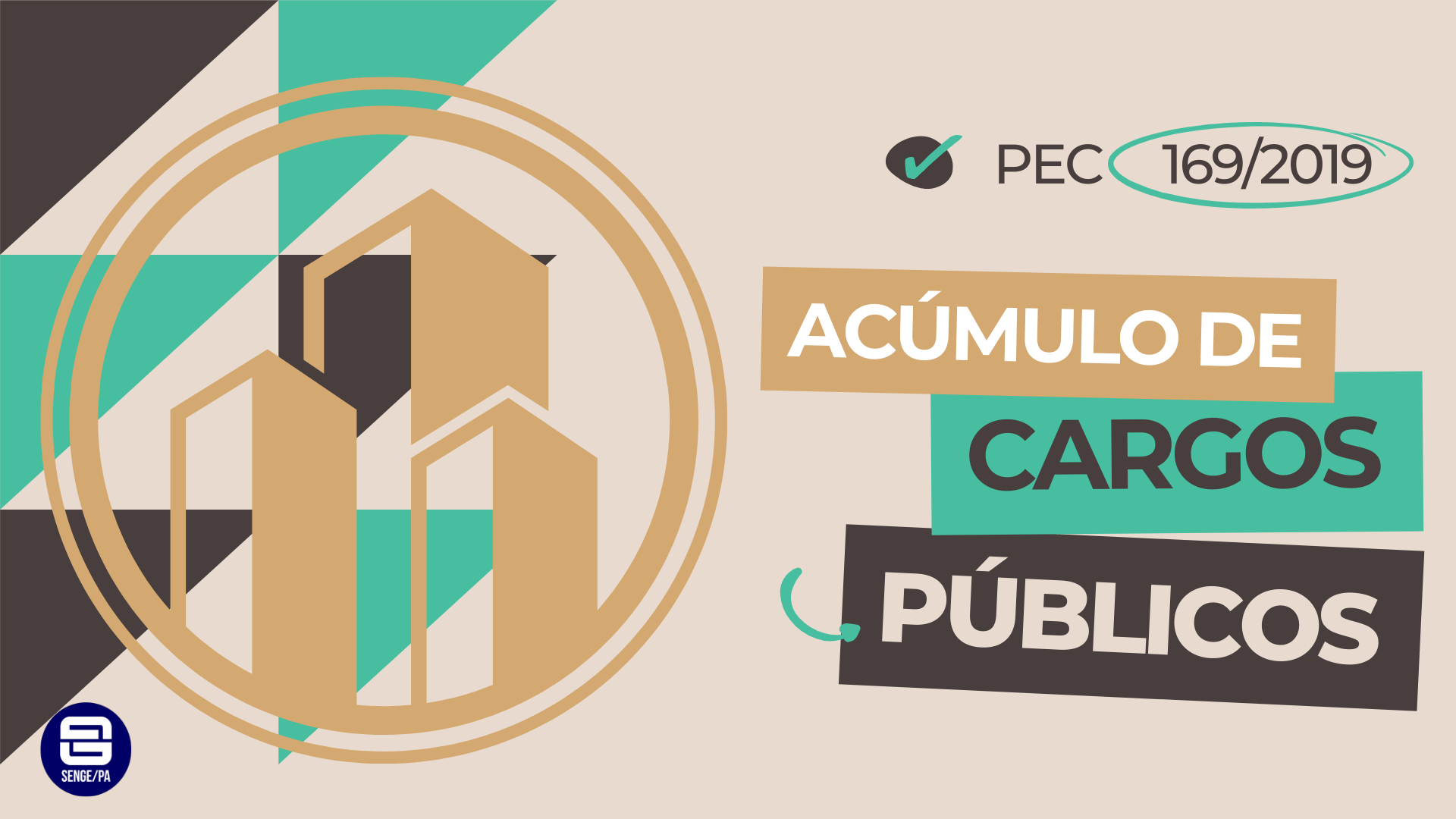 PEC 169/2019 que amplia a possibilidade de acúmulo de cargos públicos ...
